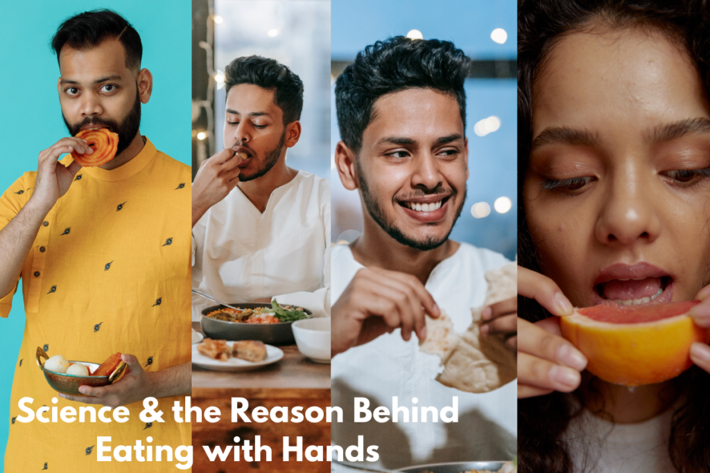 Science and the Reason Behind Eating with Hands – Food Opium